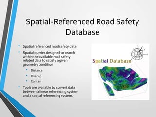 ENHANCING ROAD SAFETY MANAGEMENT WITH GIS MAPPING AND GEOSPATIAL ...