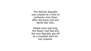TREATY OF VERSAILLES - WEIMAR'S REPUBLIC PROBLEMS | PPT
