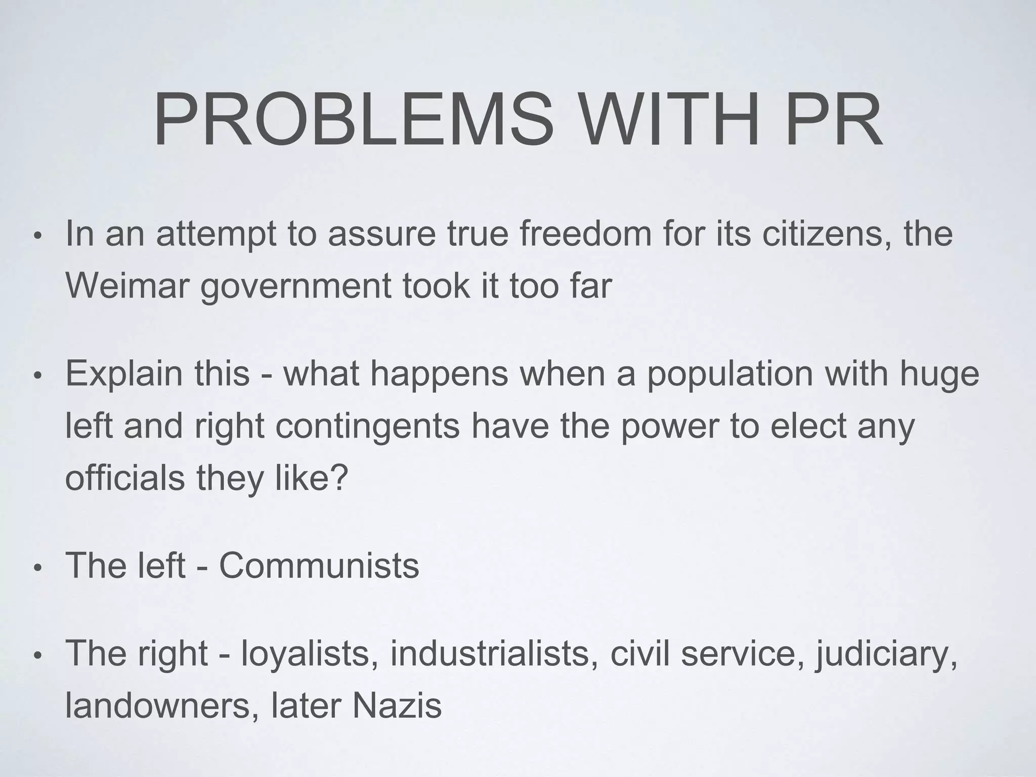 Weimar republic setup and constitution | PPTX | Civic affairs | Politics