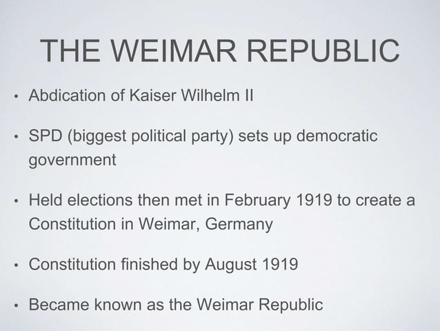 Weimar republic setup and constitution | PPTX | Civic affairs | Politics