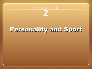 FW279 Personality and Sport | PPT