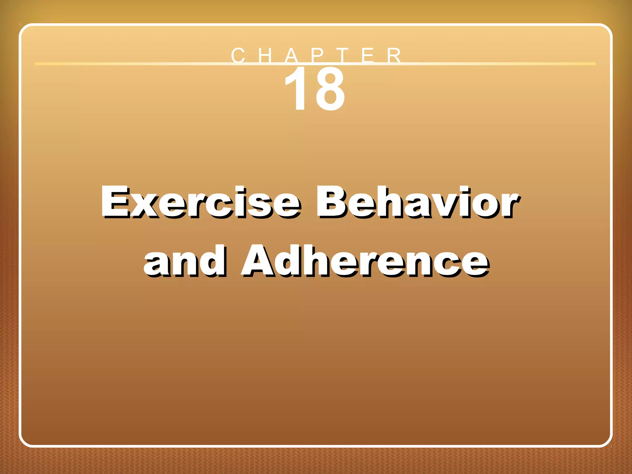 FW279 Exercise Behavior | PPT
