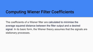 Weiner filtering.pptx