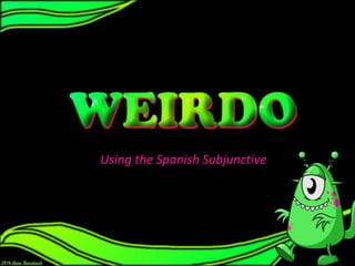 Weirdo verbs | PPTX