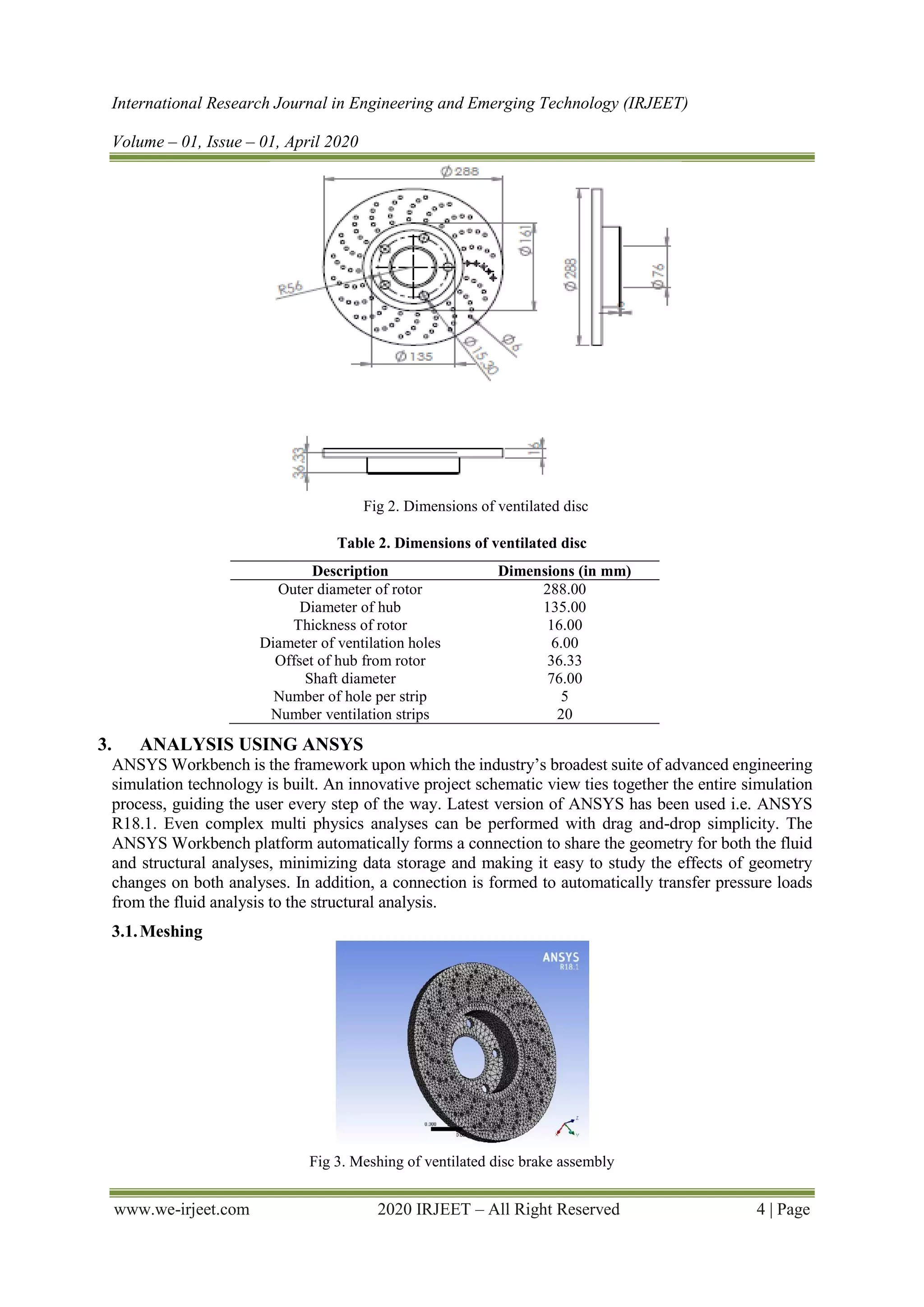Analysis of Disc Brake by Modifying in Design and Material Composition ...