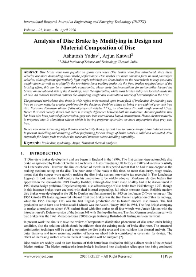 Analysis of Disc Brake by Modifying in Design and Material Composition ...