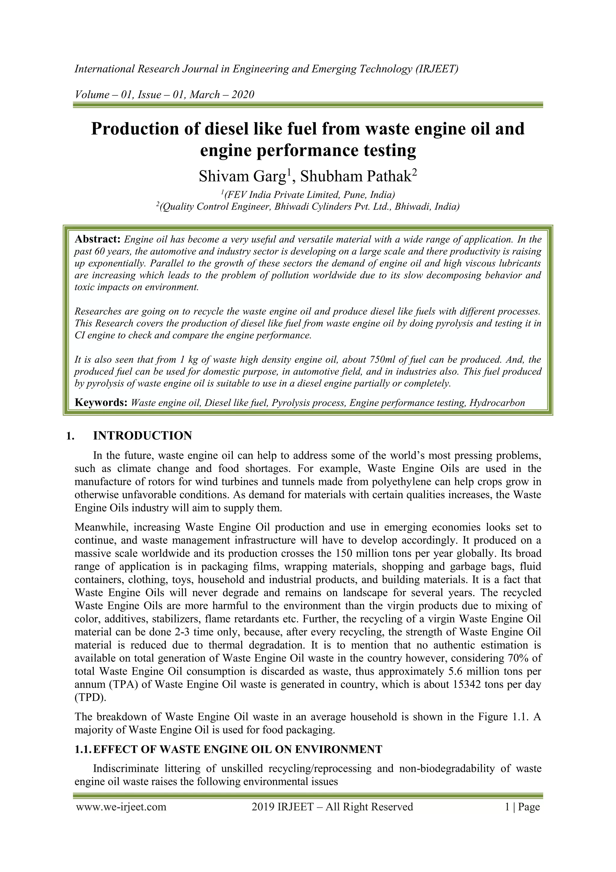 Production of diesel like fuel from waste engine oil and engine ...