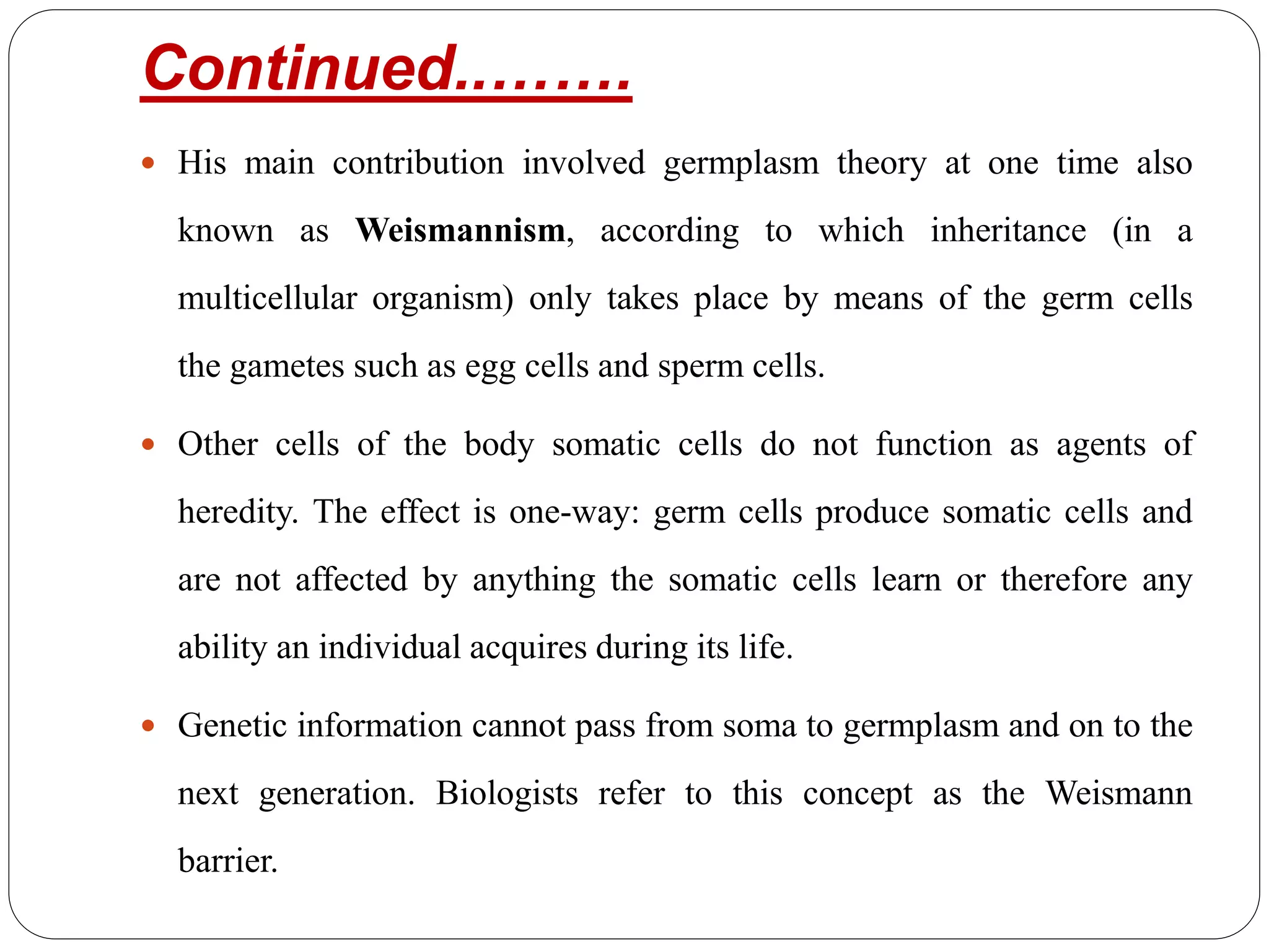 Weismann barrier or theory | PPT