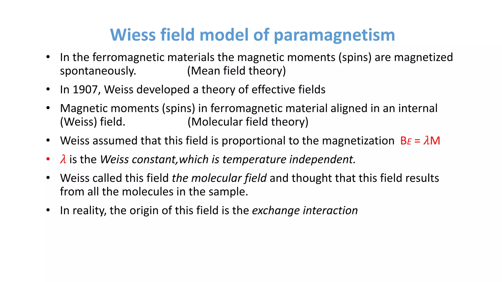 Weiss field model | PPTX