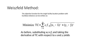 Penentuan Lokasi Weiszfeld Method (Metode Weiszfeld) | PPT