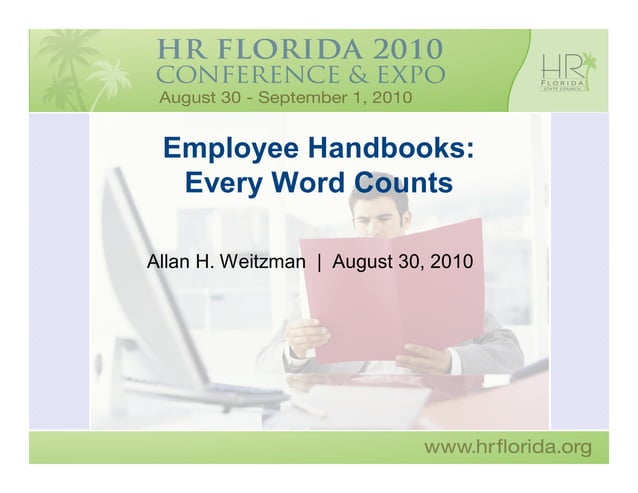 Weitzman - Employee Handbooks: Every Word Counts | PPT