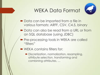 Weka | PPTX | Computing | Technology & Computing