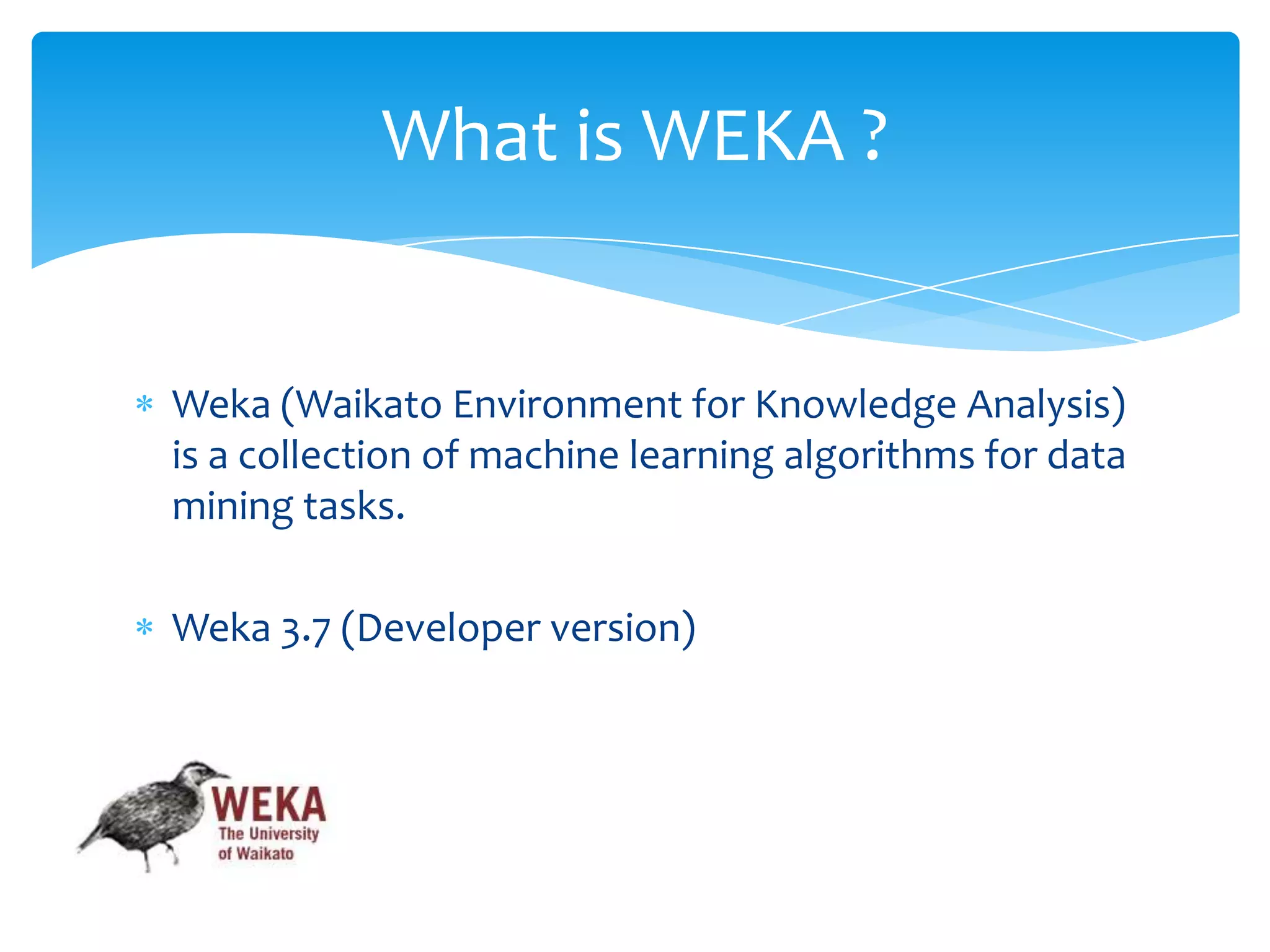 Incremental Learning using WEKA | PPTX