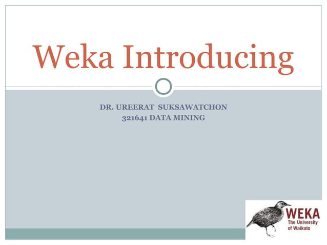Weka introducing | PPT