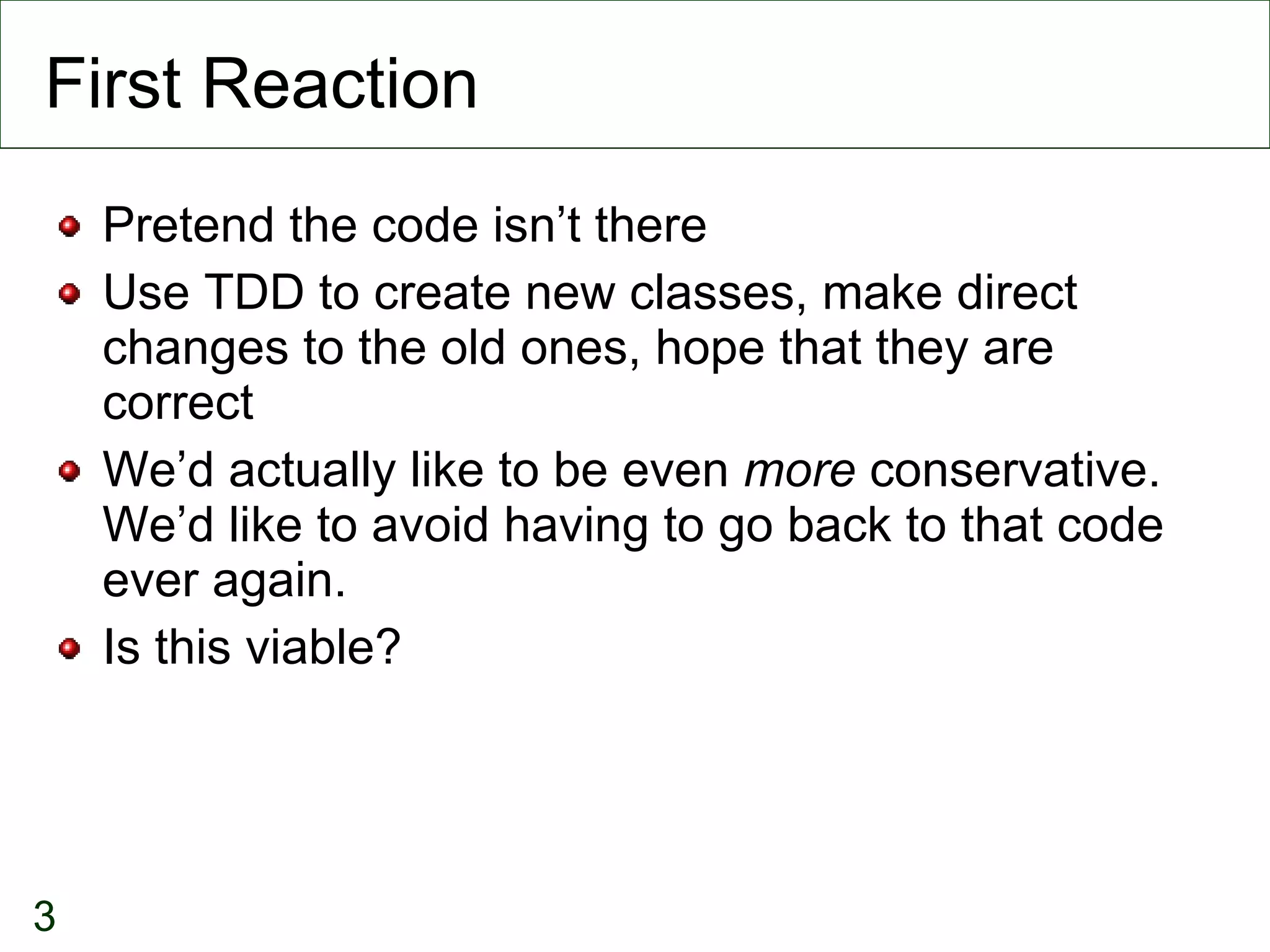 Working Effectively With Legacy Code | PPT