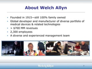 Welch Allyn Device Connectivity Presentation 01 21 09 | PPT