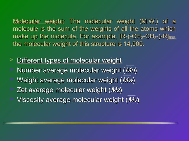 Welcome Number average molecular weight. | PPT | Chemistry | Science