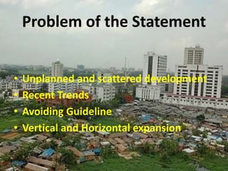 Unplanned urbanisation | PPTX