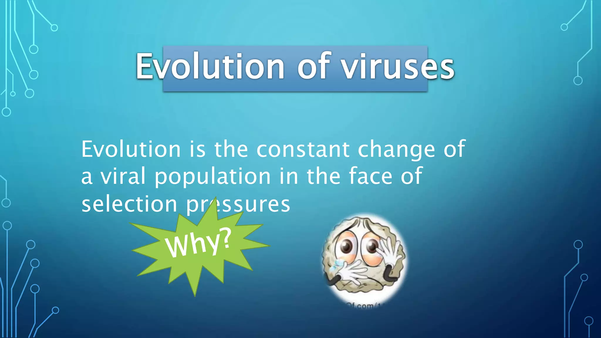 Viruses origin and Evolution | PPTX