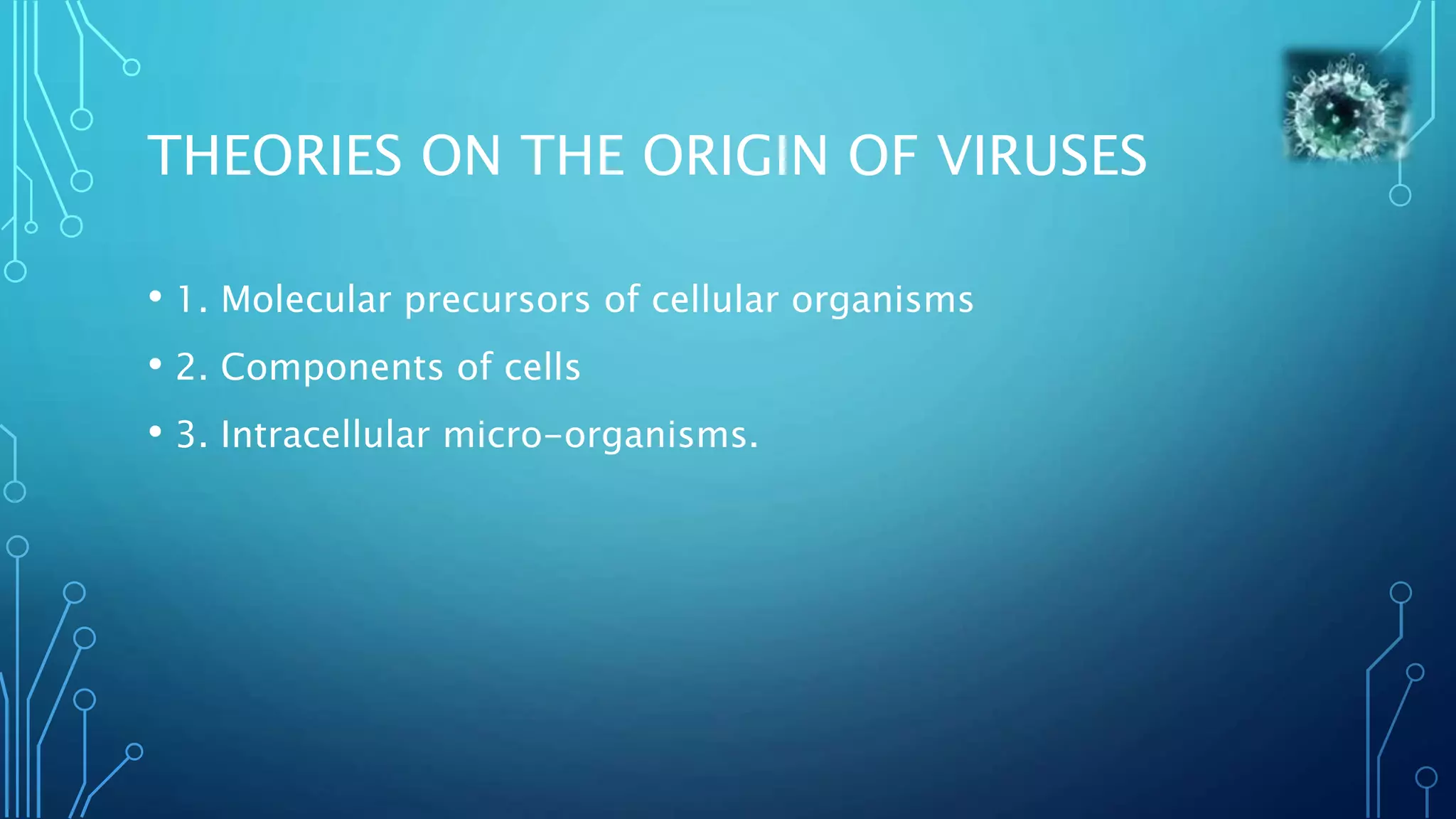 Viruses origin and Evolution | PPTX