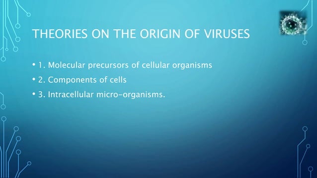Viruses origin and Evolution | PPTX | Biological Sciences | Science