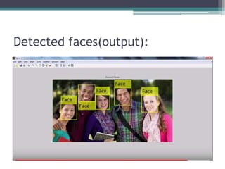 human face detection using matlab | PPTX