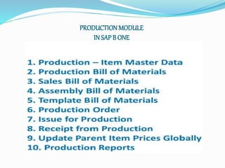 sap b one production module | PPTX
