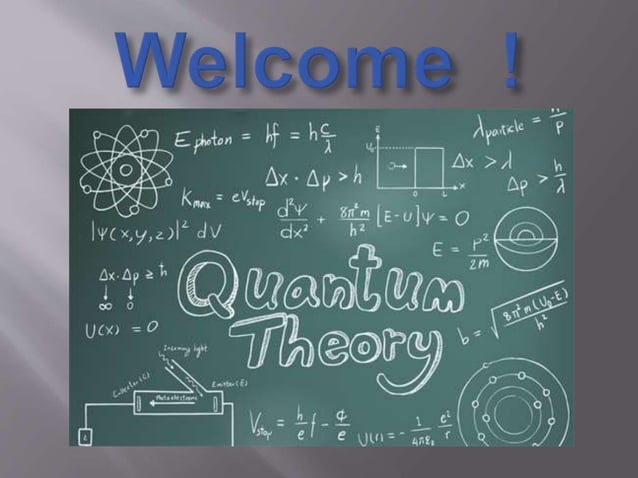 Quantum Physics | PPTX | Physics | Science