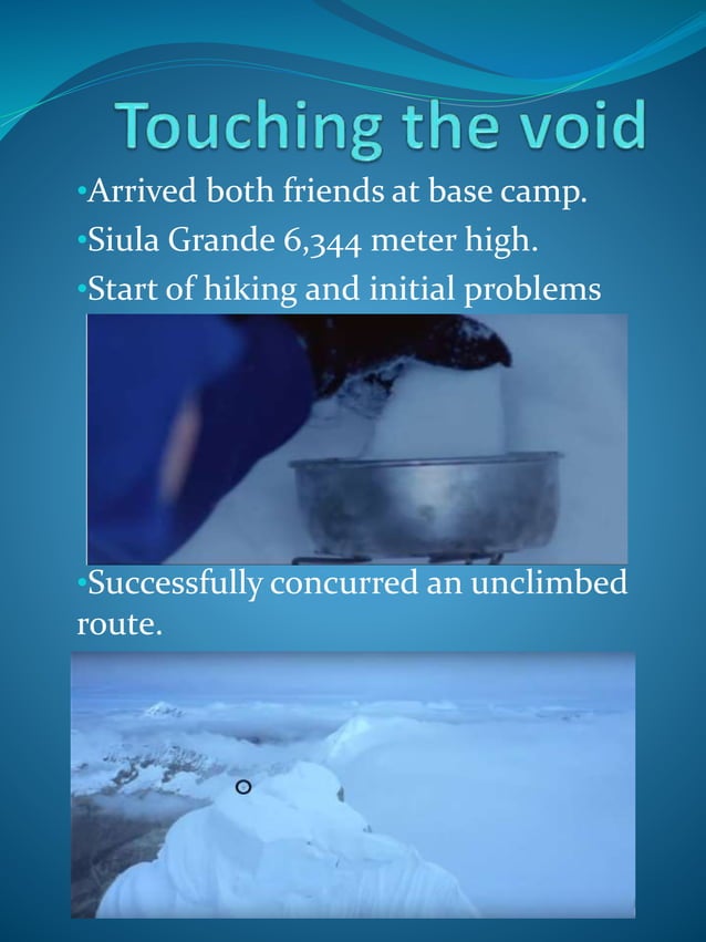 Touching the void | PPTX