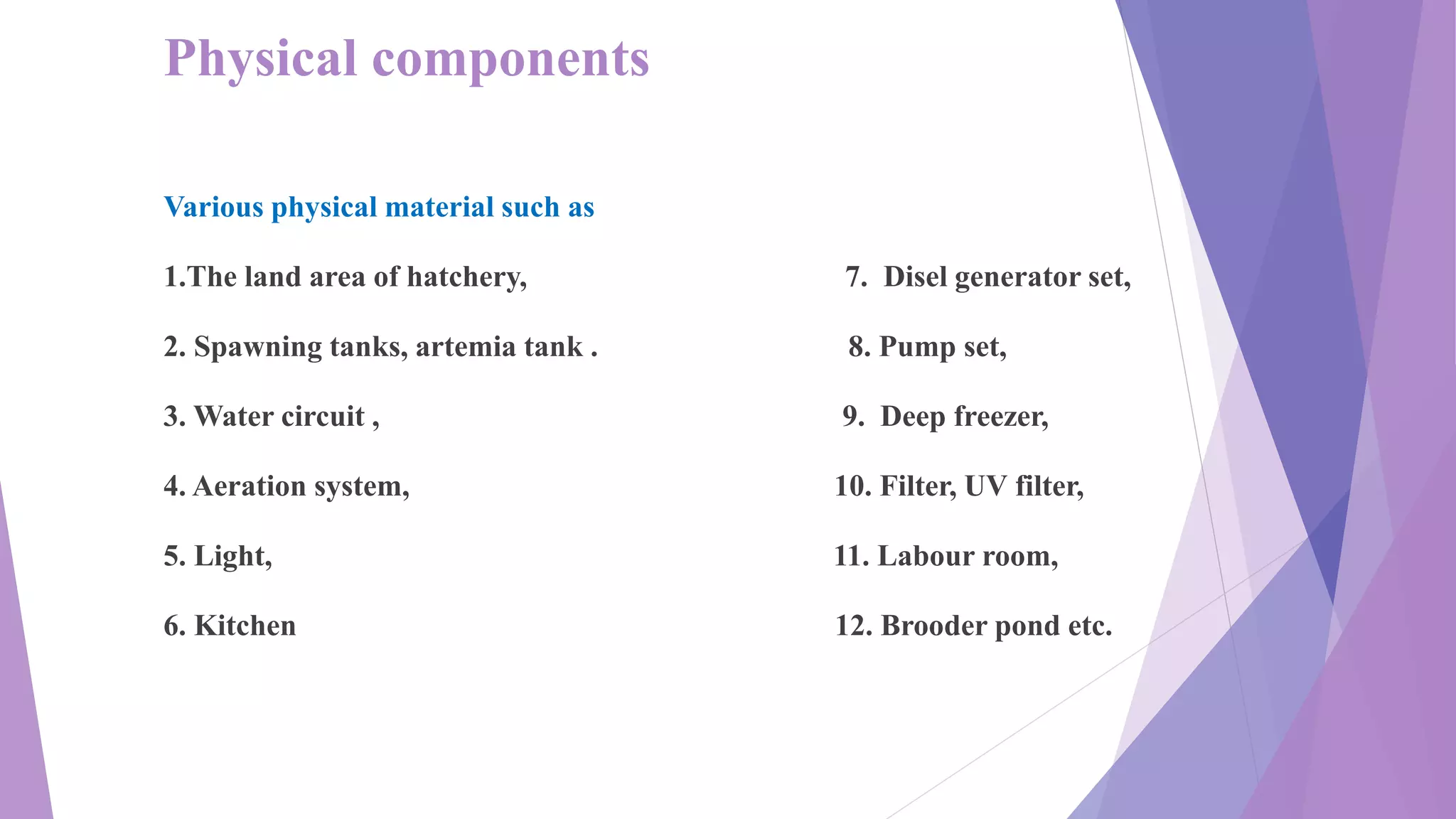 Hatchery Components of Fin fish and Shrimp | PPTX
