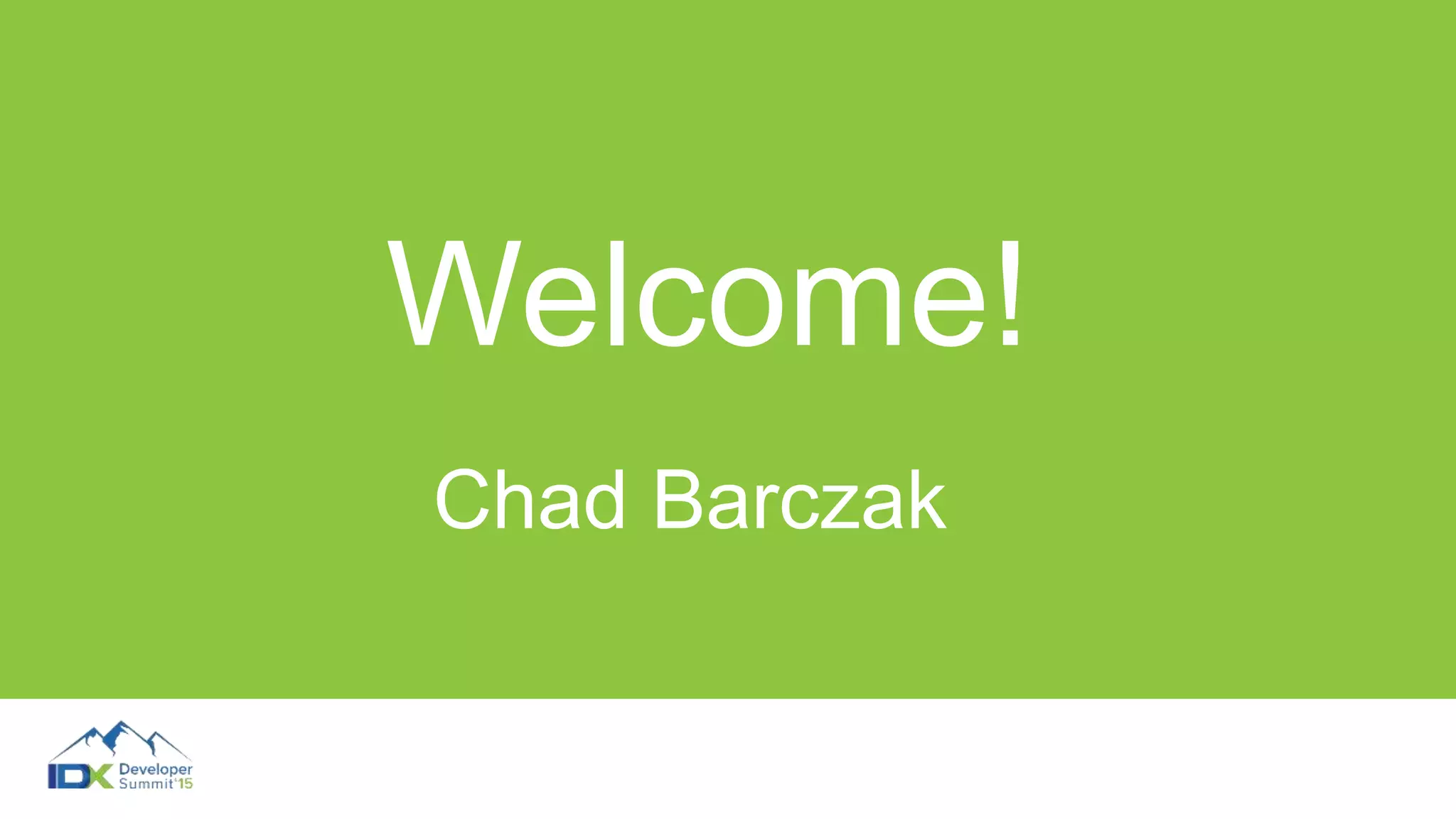 Welcome from Chad | PPT