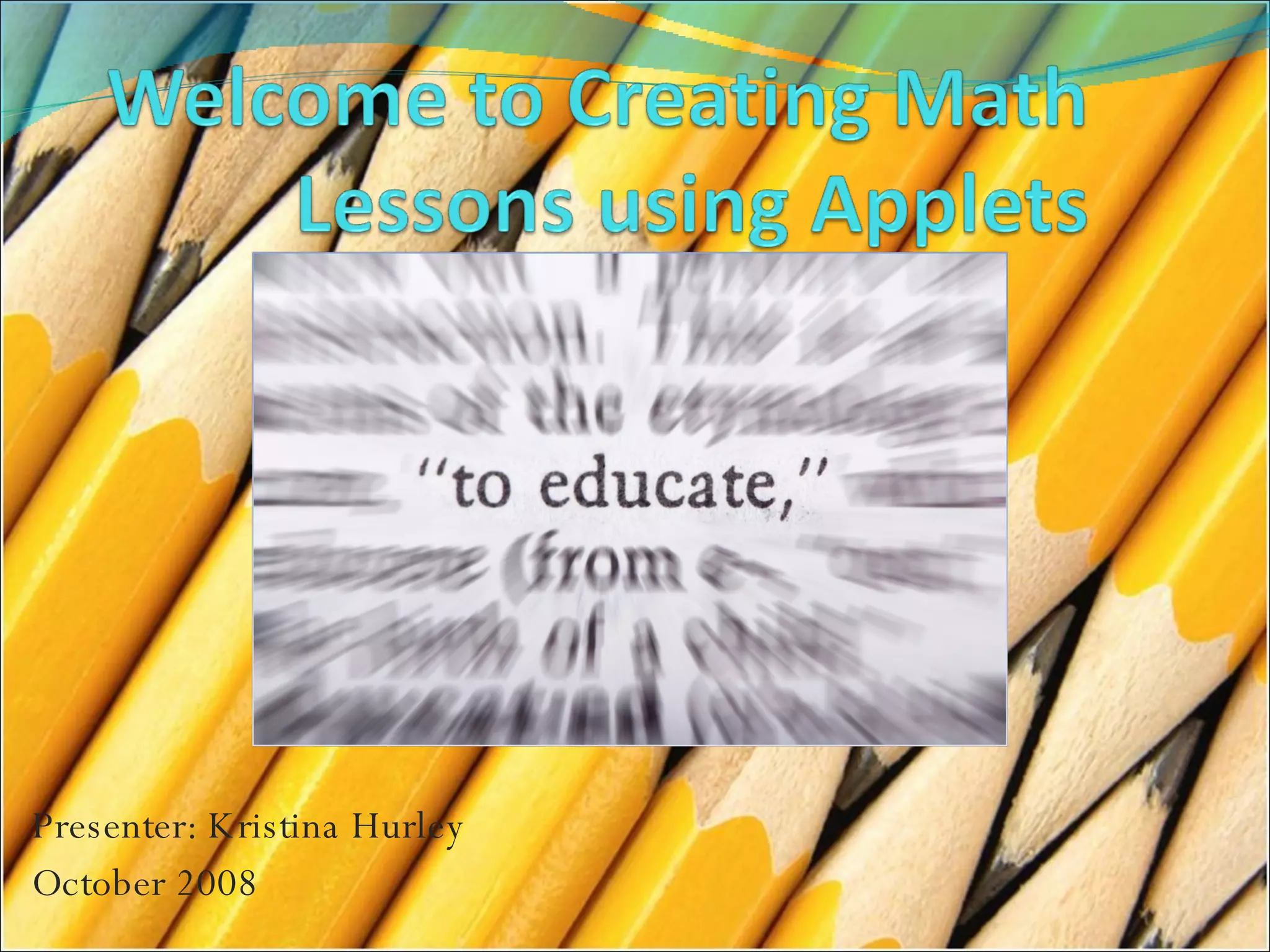 Math Lessons using Applets | PPT