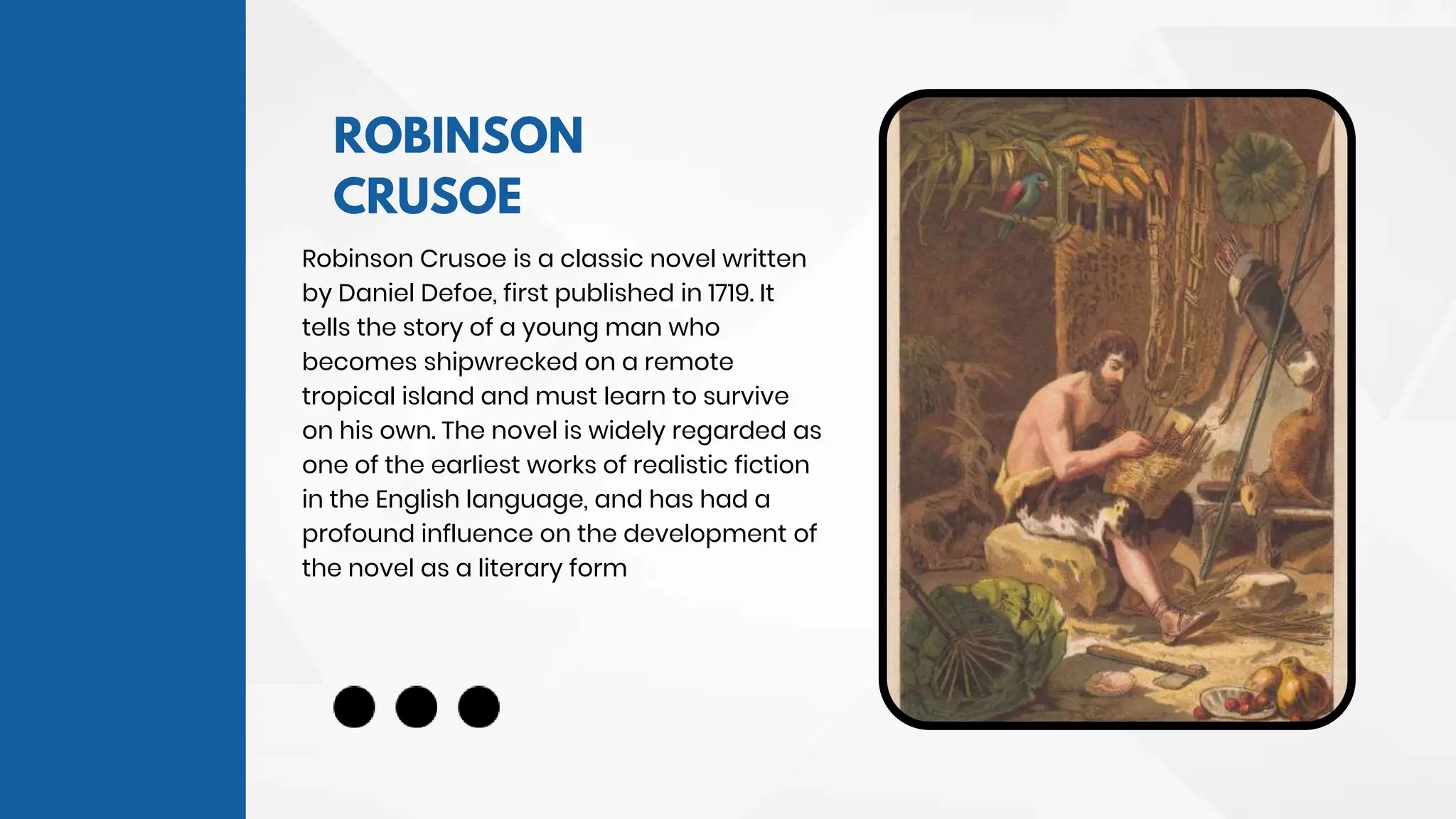 Robinson Crusoe survival technique presentation pptx | PPTX | Christianity | Religion & Spirituality