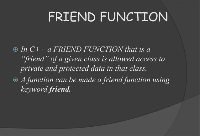 constructor , operator overloading ,friend function | PPT constructor , operator overloading ,friend function | PPT