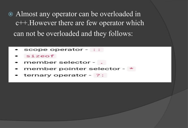 constructor , operator overloading ,friend function | PPT constructor , operator overloading ,friend function | PPT