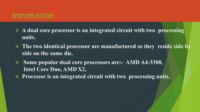 Dual Core Processor | PPTX | Operating Systems | Computer Software and Applications