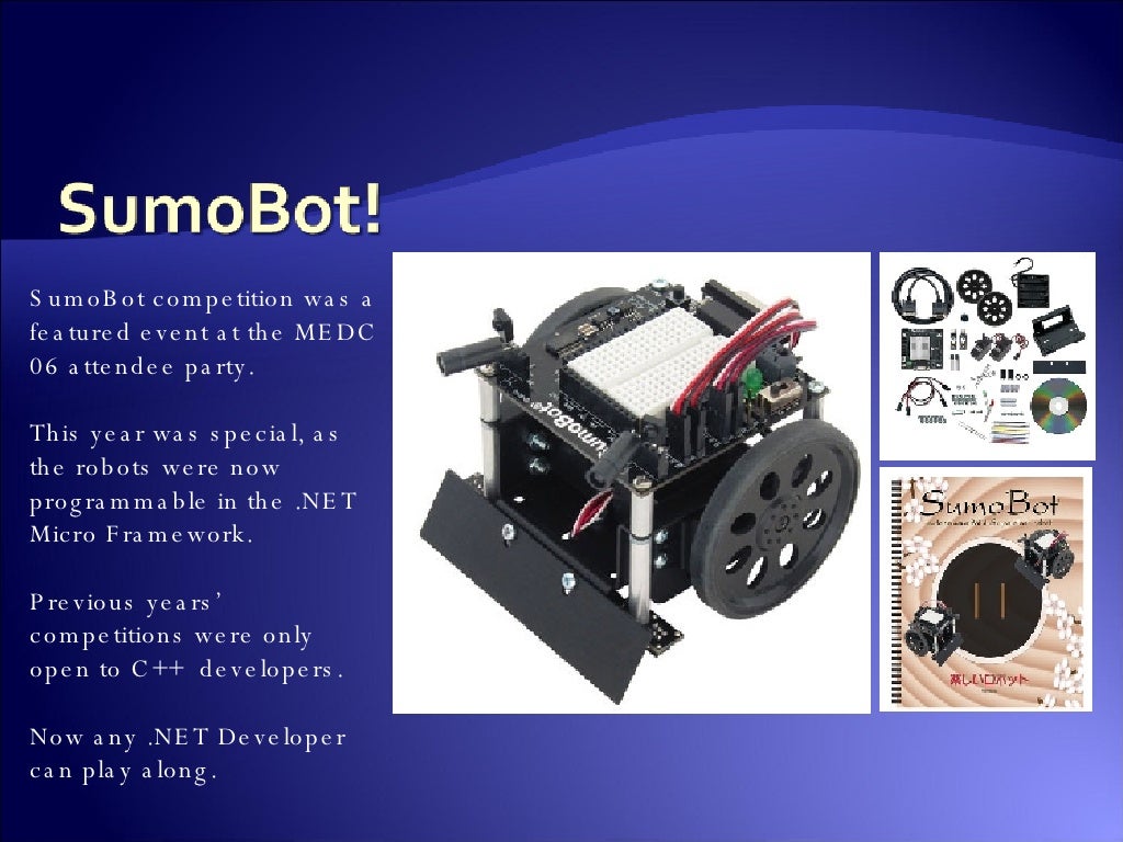 SumoBot competition was a featured