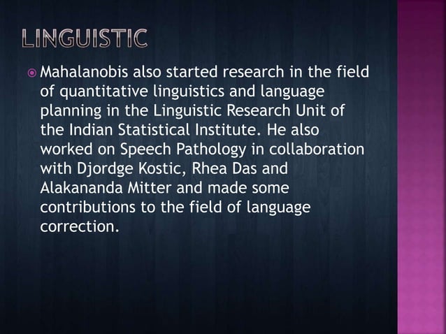 P.C.MAHALANOBIS AND HIS CONTRIBUTION | PPTX