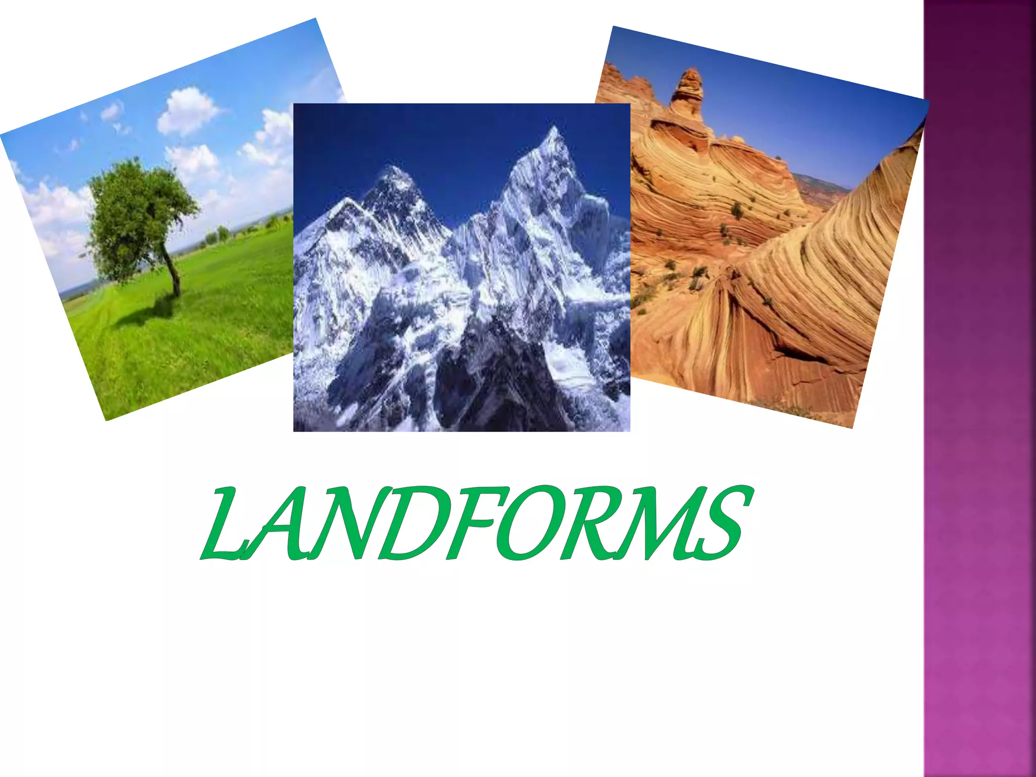 LANDFORMS in GEOGRAPHY | PPTX