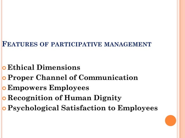 participative management | PPTX | Human Resources | Business