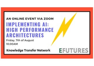 Implementing AI: High Performance Architectures | PDF | Web Conferencing | Computer Software and ...