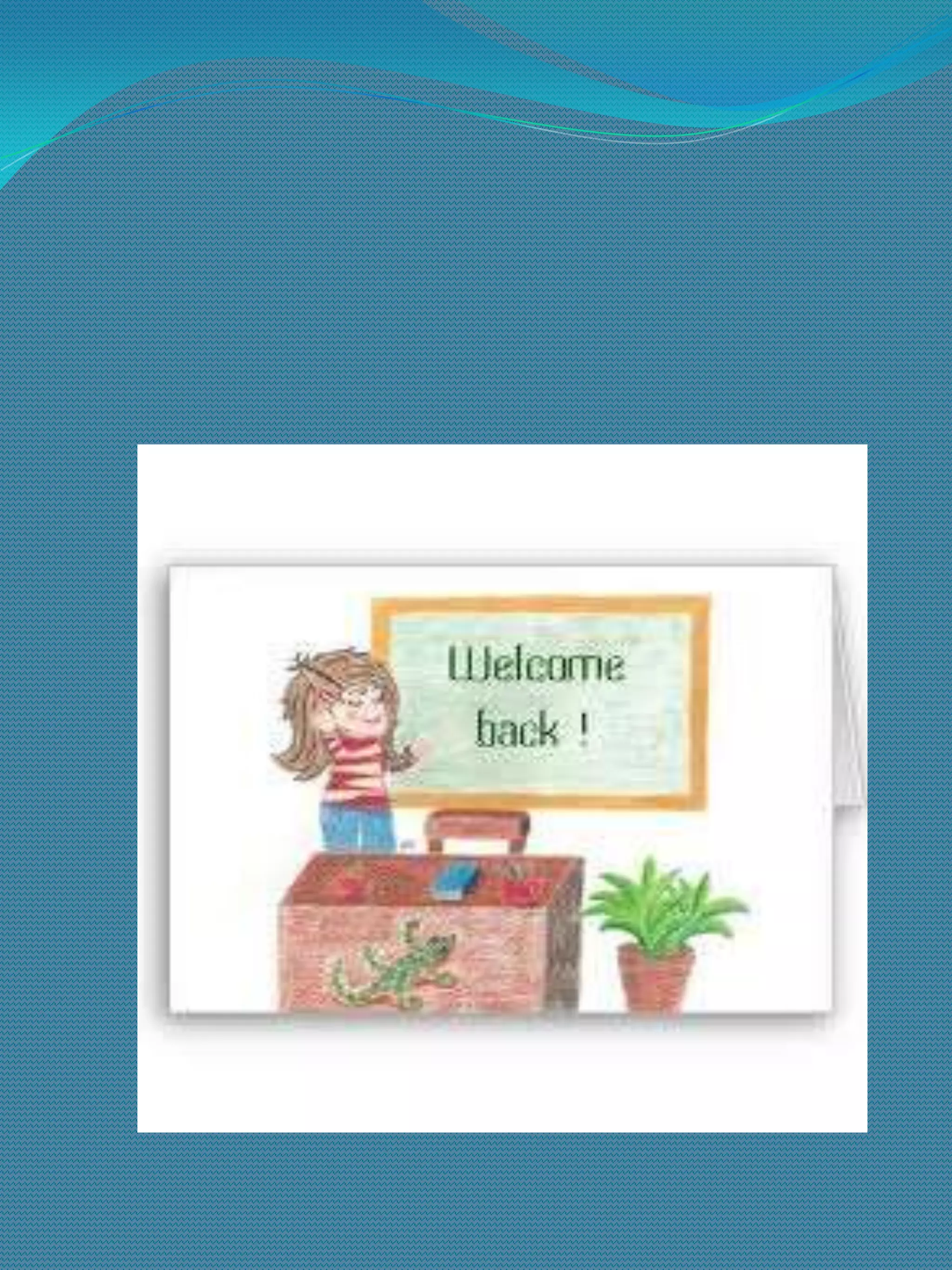 Welcome back presentation | PPTX