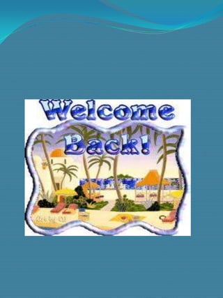 Welcome back presentation | PPTX