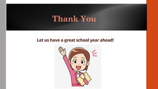 Welcome back to School. Classroom orientation. School Year 2024 ...