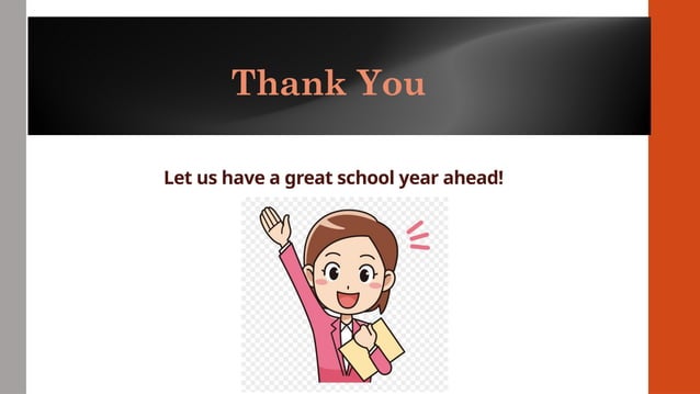 Welcome back to School. Classroom orientation. School Year 2024 ...