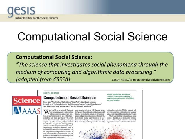 Welcome 1st Computational Social Science Workshop 2013 at GESIS | PPT
