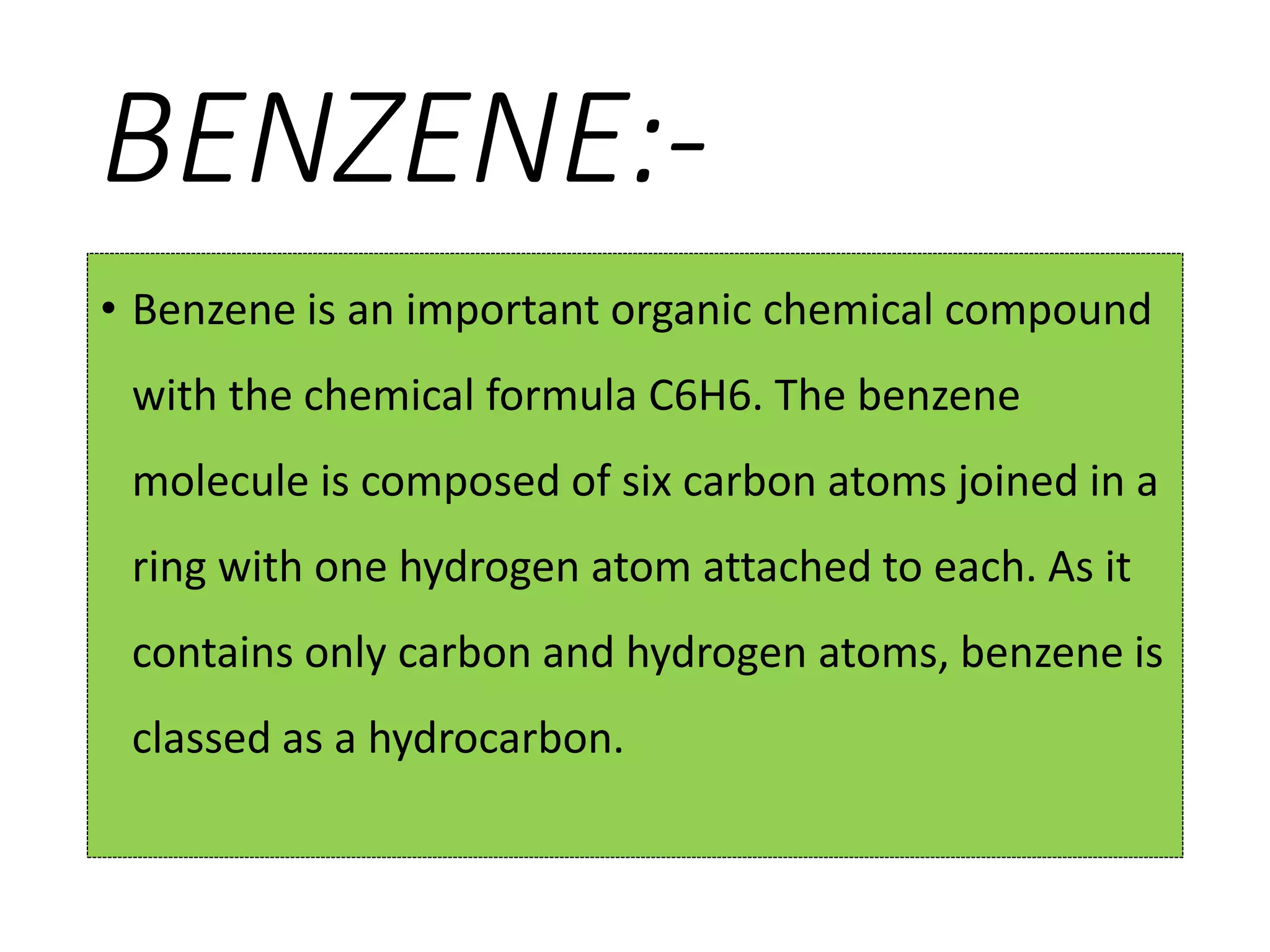Welcome friends detail of benzene | PPTX