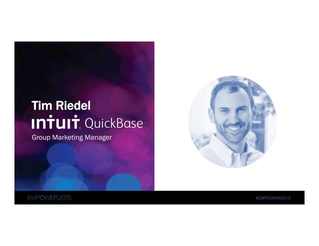 Welcome from Intuit QuickBase Keynote | PPT