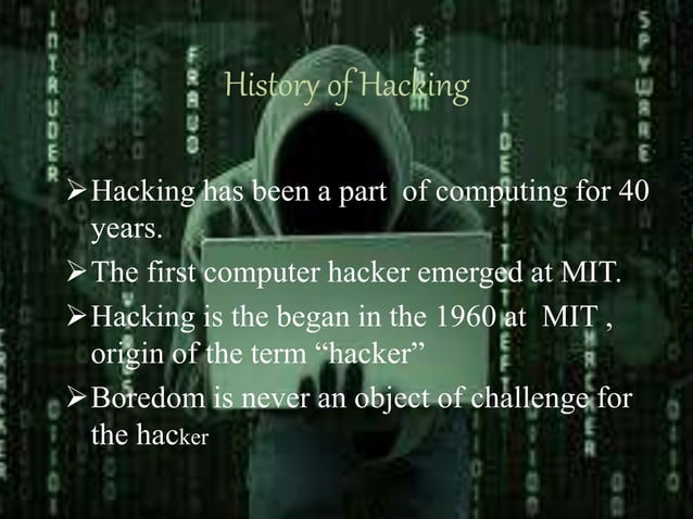 hacking presentation slide | PPTX | Computing | Technology & Computing