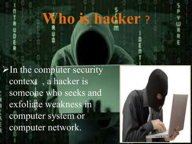 hacking presentation slide | PPTX | Computing | Technology & Computing